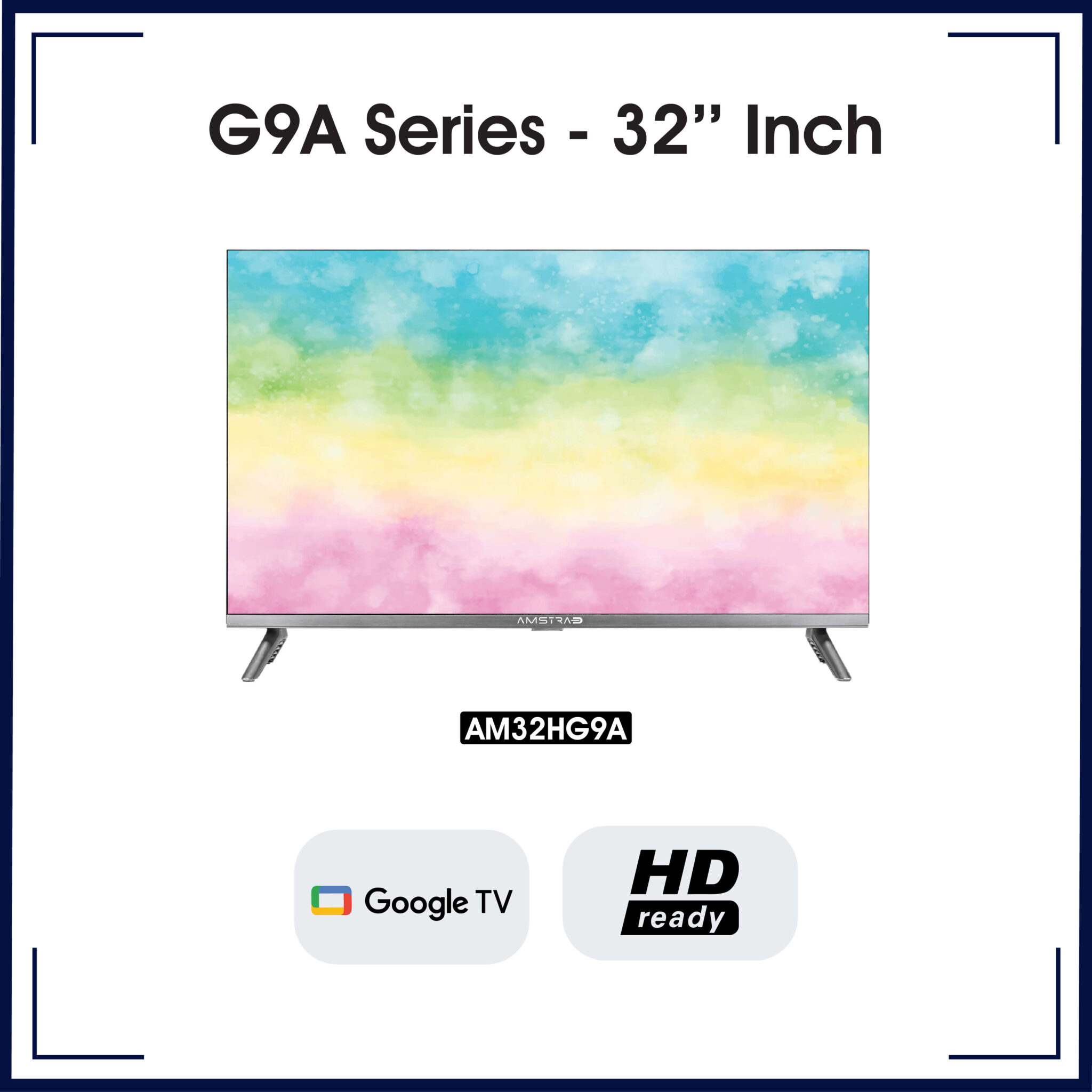 Amstrad 32 Inch HD Ready Google TV - AM32HG9A - Amstrad India